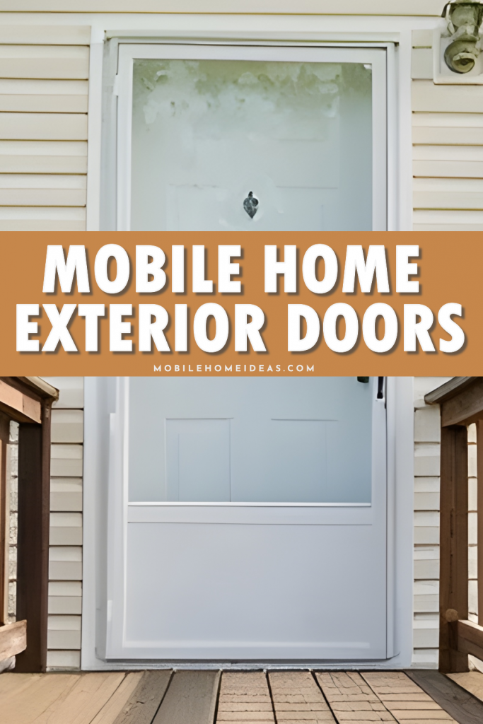 Exterior Doors for Mobile Homes: A Guide to Replacement Options