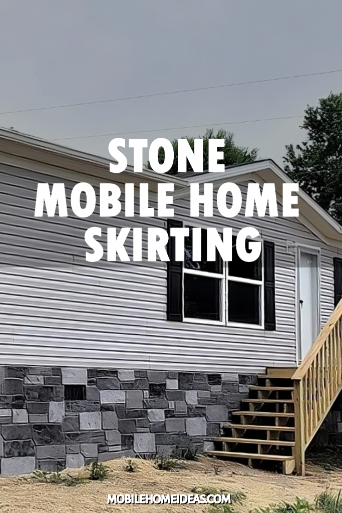 7 Mobile Home Stone Skirting Ideas