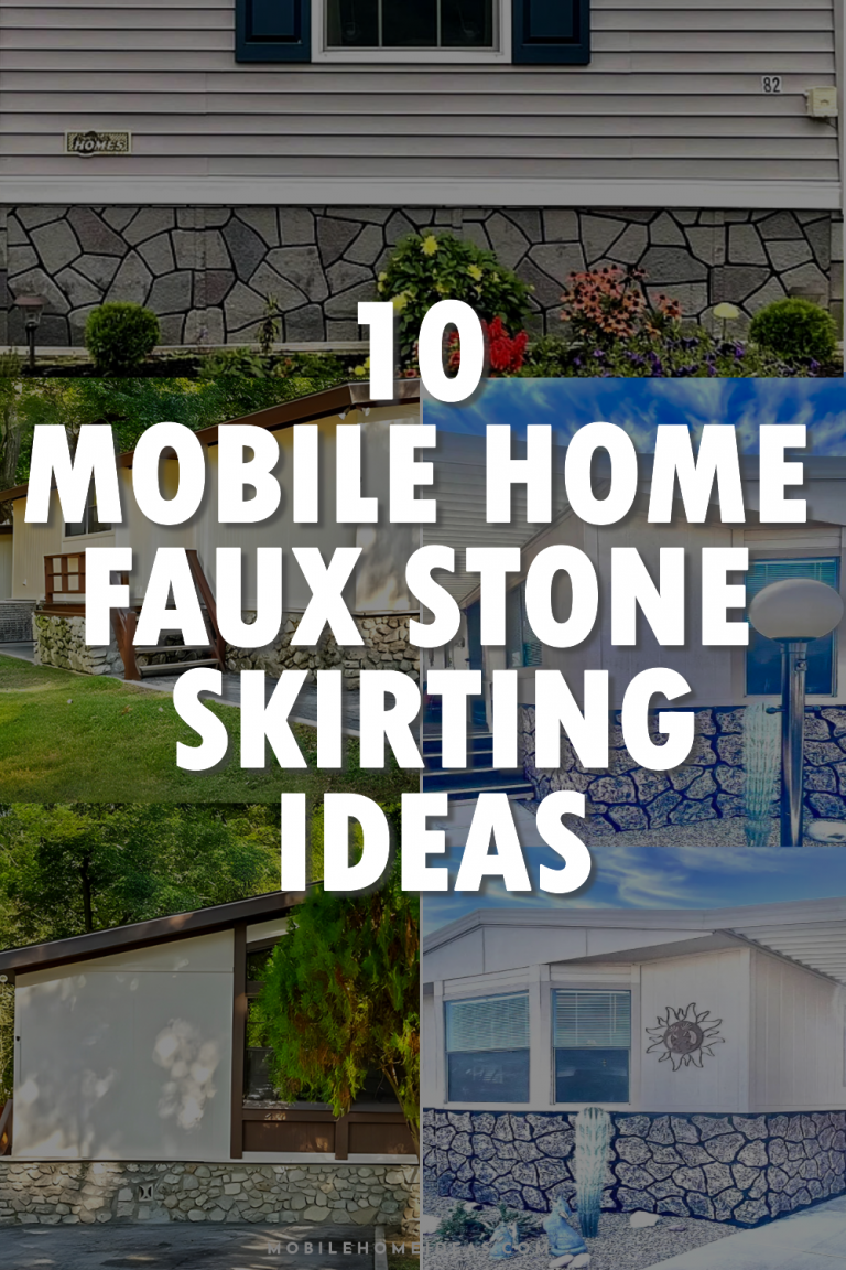10 Mobile Home Faux Stone Skirting Ideas