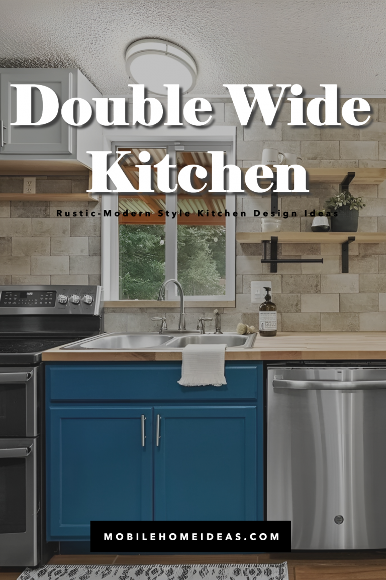 How to Achieve Rustic-Modern Look in Your Double Wide Kitchen