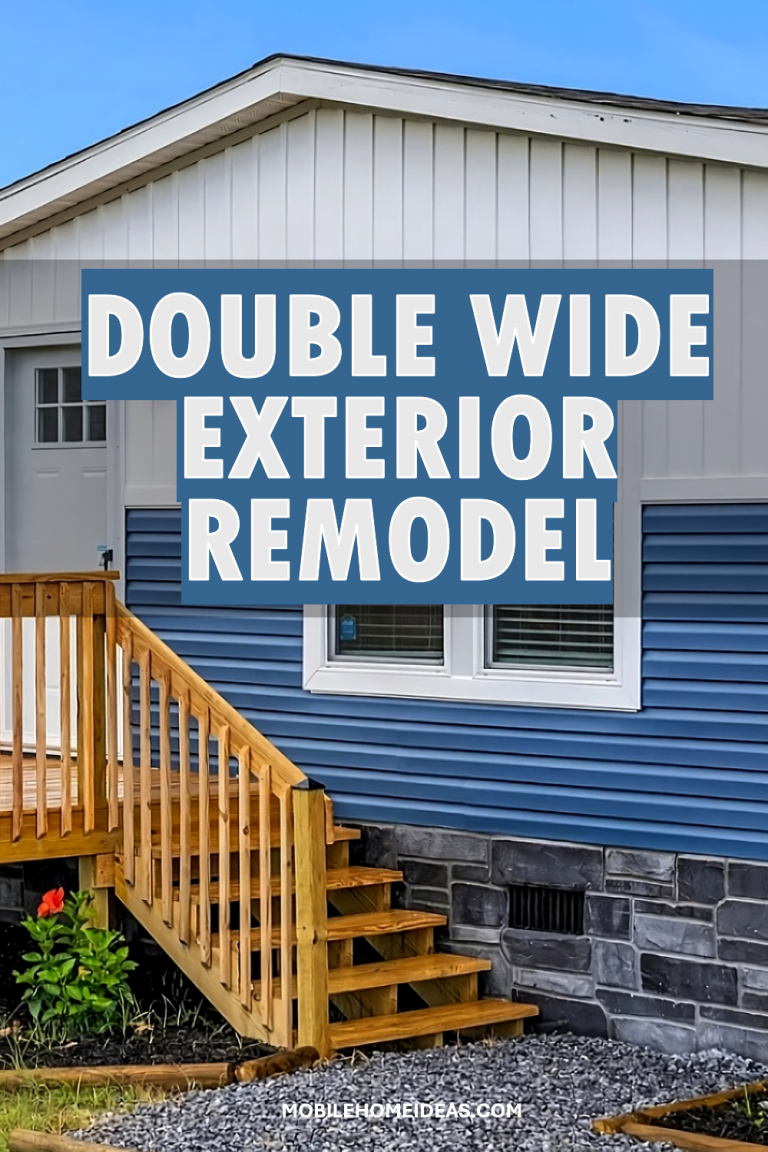 Double Wide Exterior Remodel: 15 Budget-Friendly Ideas