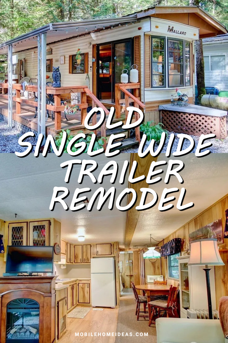 Stunning Old Single Wide Trailer: Inspiring Remodel Ideas